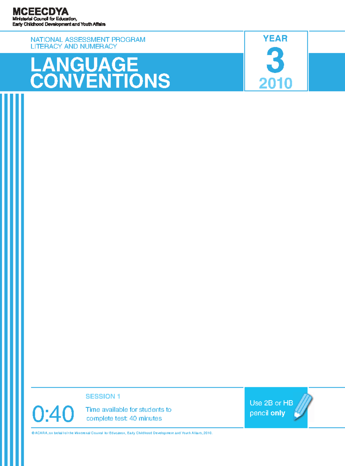 2010 01 NAPLAN Year 3 Final Test: Language Conventions - Studocu