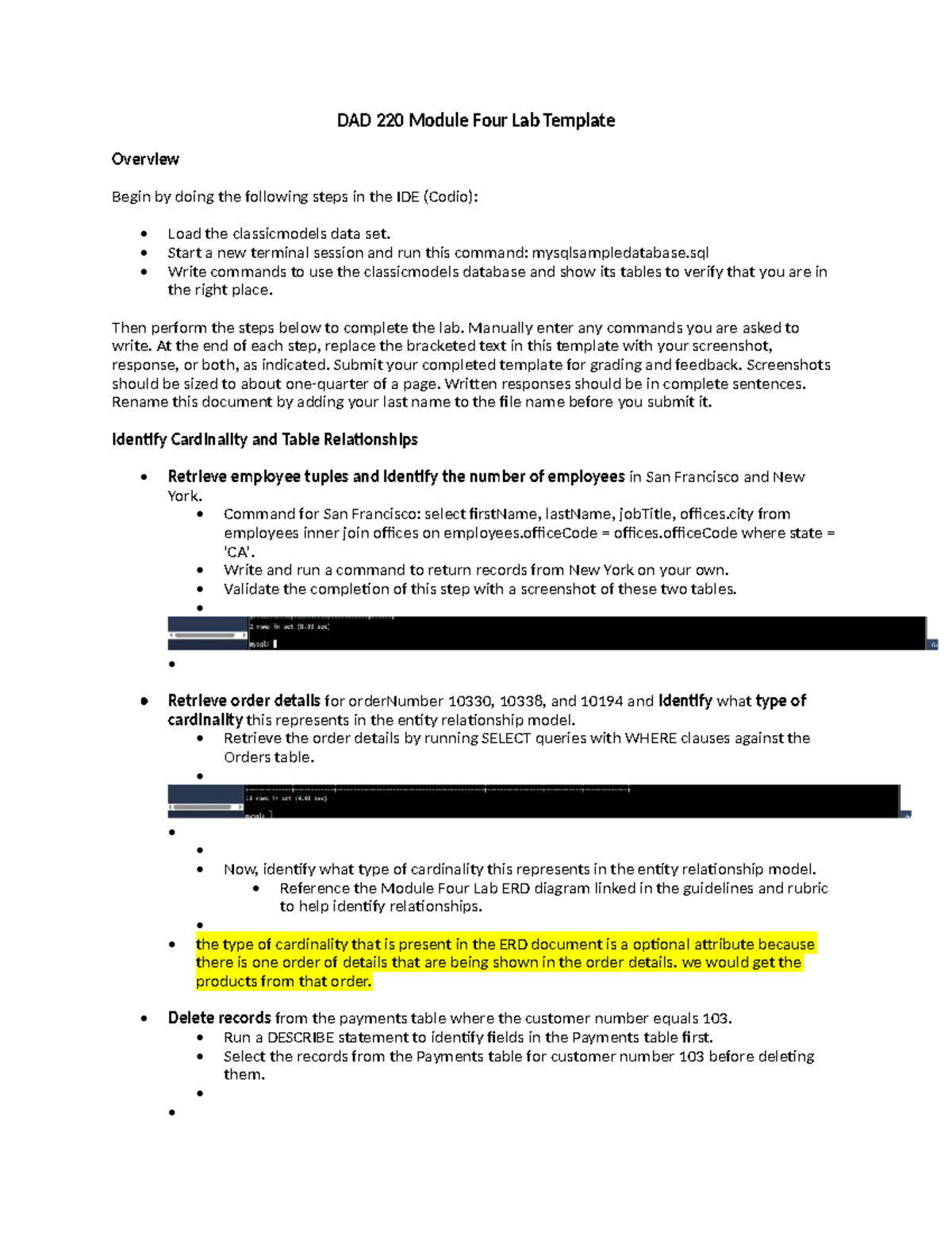 DAD 220 Module Four Lab Template - DAD 220 Module Four Lab Template Overview Begin by doing the ...