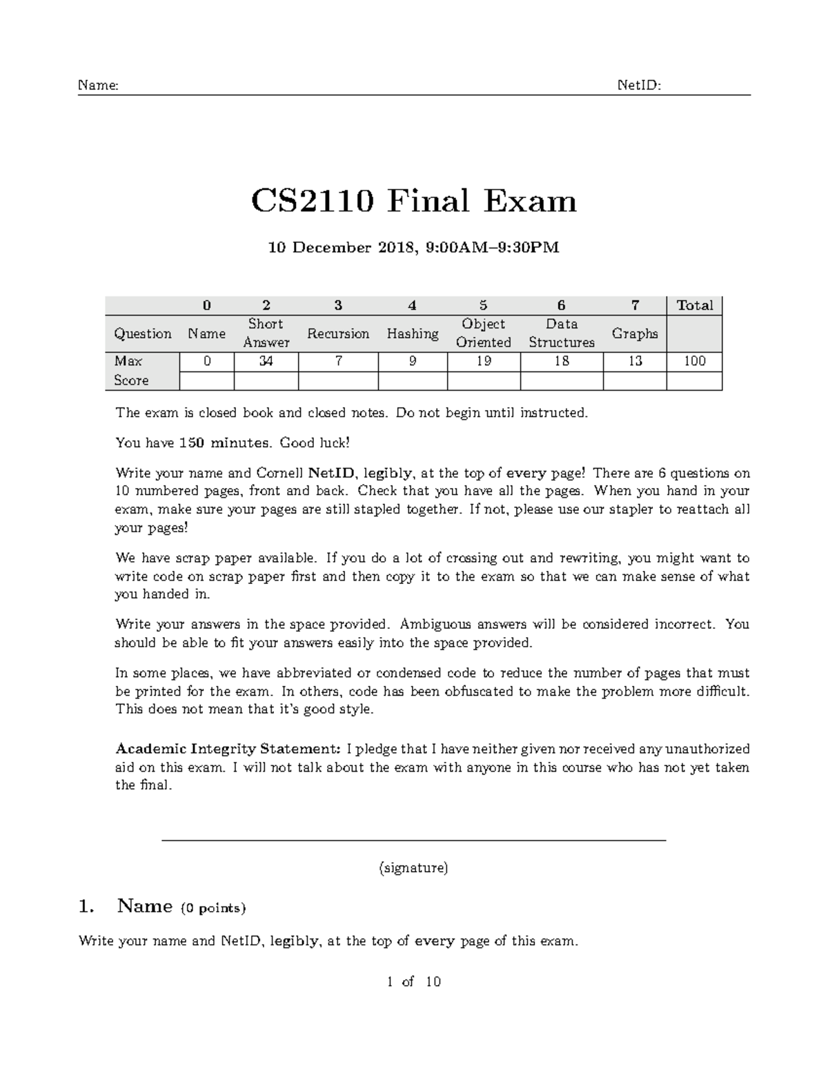 Finalcs 2110fa18 - Past Finals from CS 2110 taught by Professor David ...