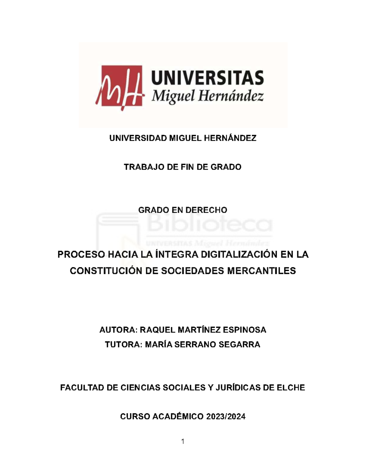 TFG: Digitalización Integral en la Constitución de Sociedades ...