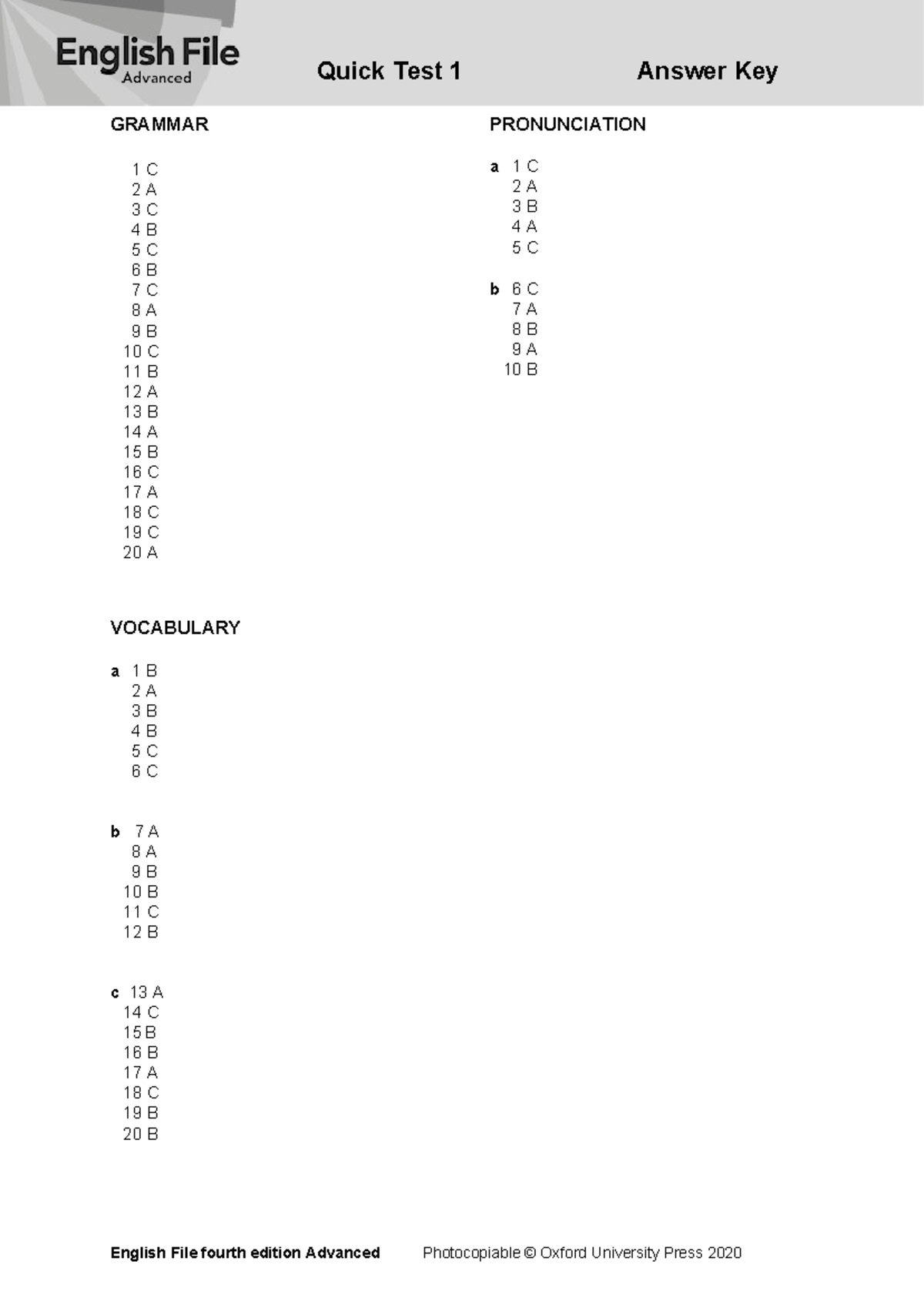 EF4e Adv quicktest 01 AK - Quick Test 1 Answer Key GRAMMAR 1 C 2 A 3 C ...