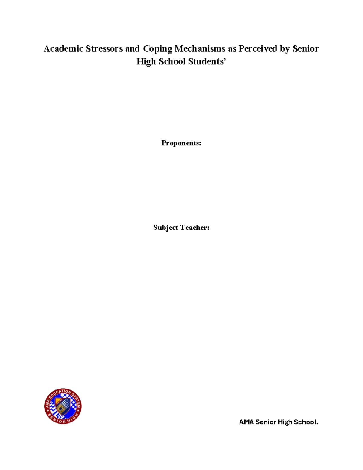 Coping Mechanisms and Academic Stressors in Senior High School: AMA SHS ...