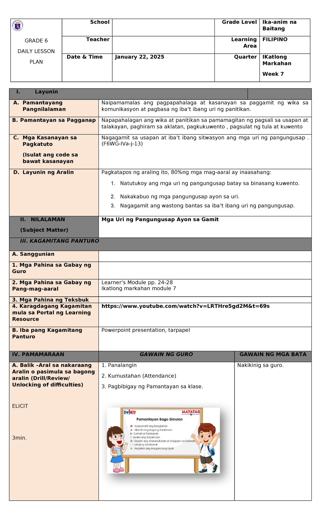 Banghay Aralin sa Filipino 6 q1week8 - GRADE 6 DAILY LESSON PLAN School ...