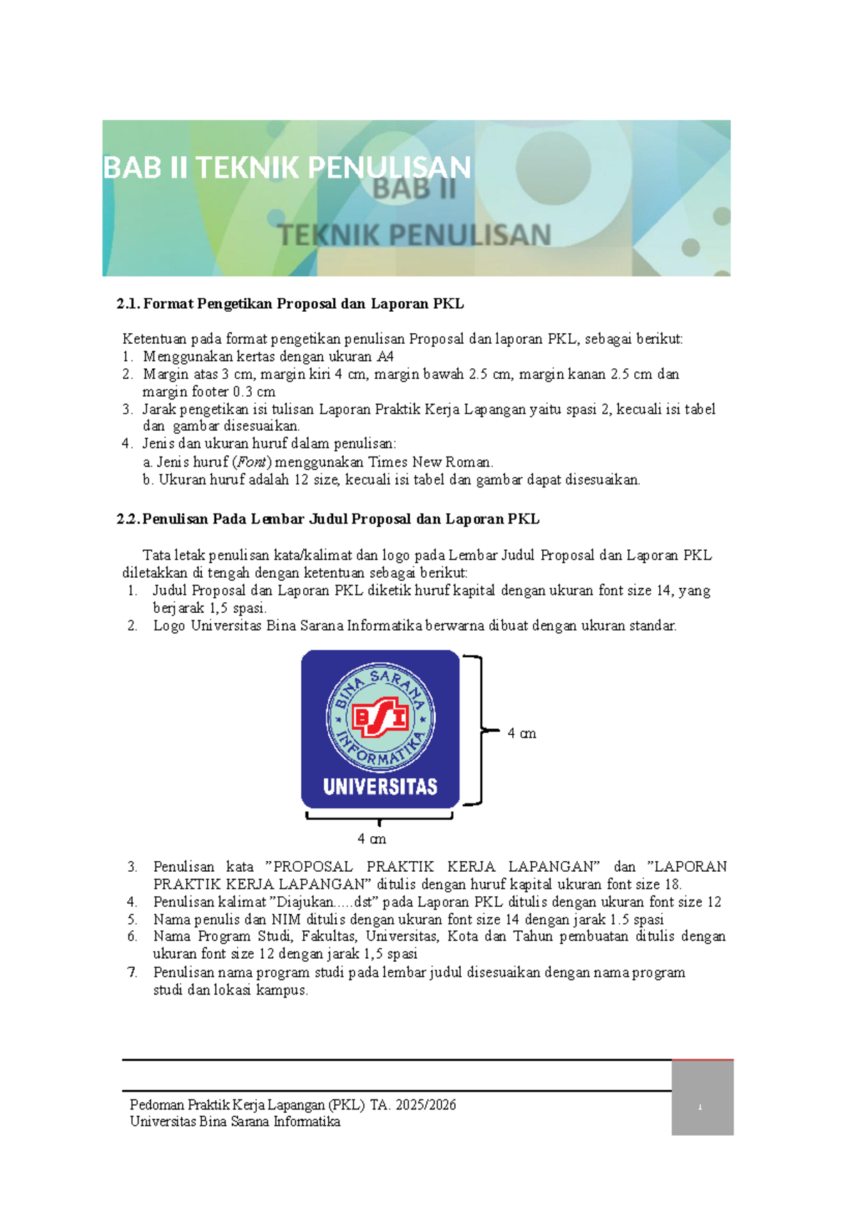 Pedoman Teknik Penulisan Laporan PKL (PKL TA) Universitas BSI - Studocu