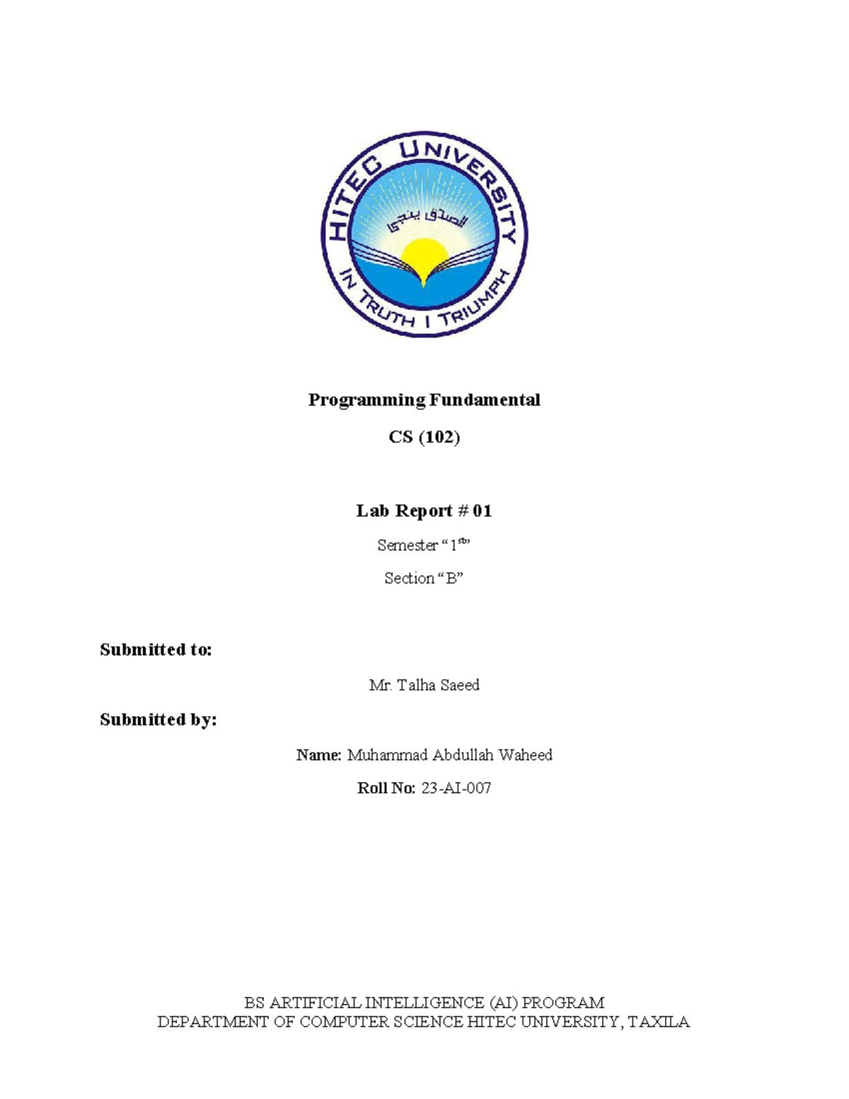 PF Lab Report 01 - Programming Fundamentals CS (102) Concepts - Studocu
