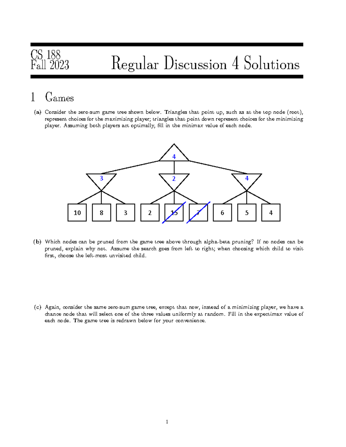 CS 188 Fall 2023 Discussion 4 Solutions on Game Trees and Pruning - Studocu