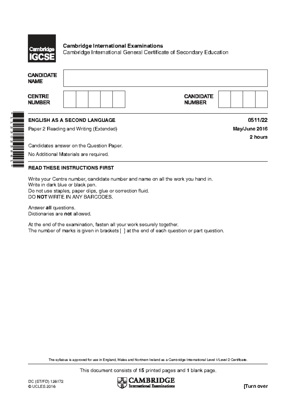 0511/22 S16 - Cambridge IGCSE ESL Paper 2 Reading & Writing Exam - Studocu