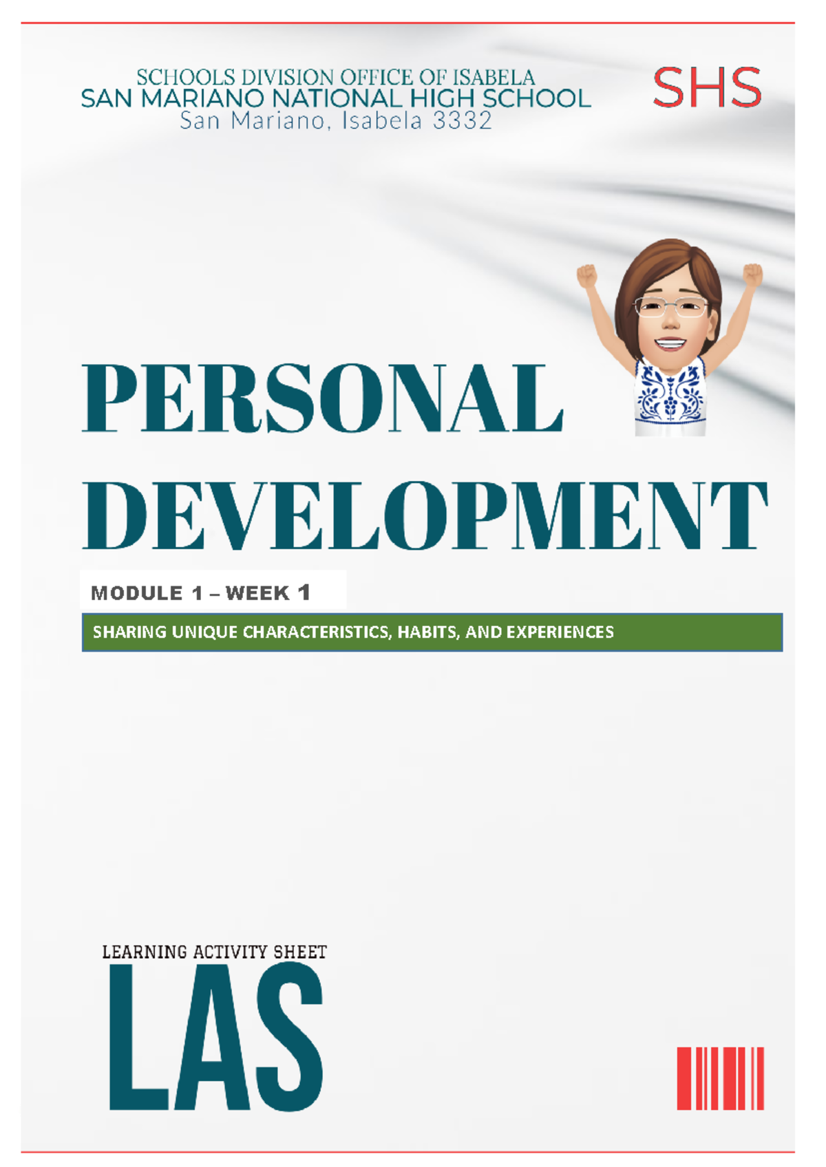 LAS Personal Development Quarter 1 - 1 MODULE 1 – WEEK 1 SHARING UNIQUE ...