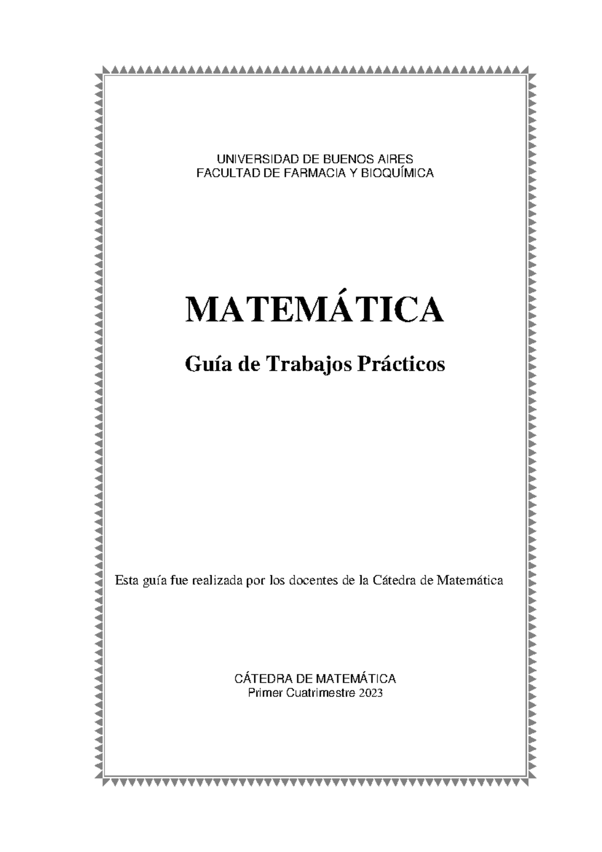 GTP 2023 Guía de Trabajos Prácticos de Matemática - Primer Cuatrimestre - Studocu