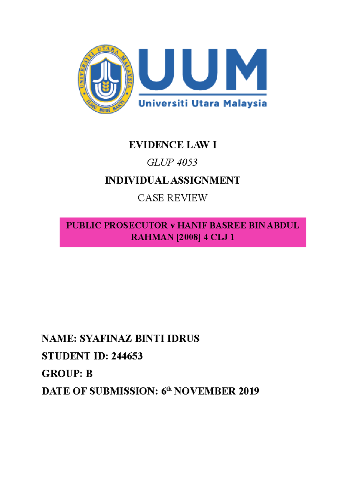 THE CASE REVIEW OF NORITTA SAMSUDDIN - EVIDENCE LAW I GLUP 4053 ...