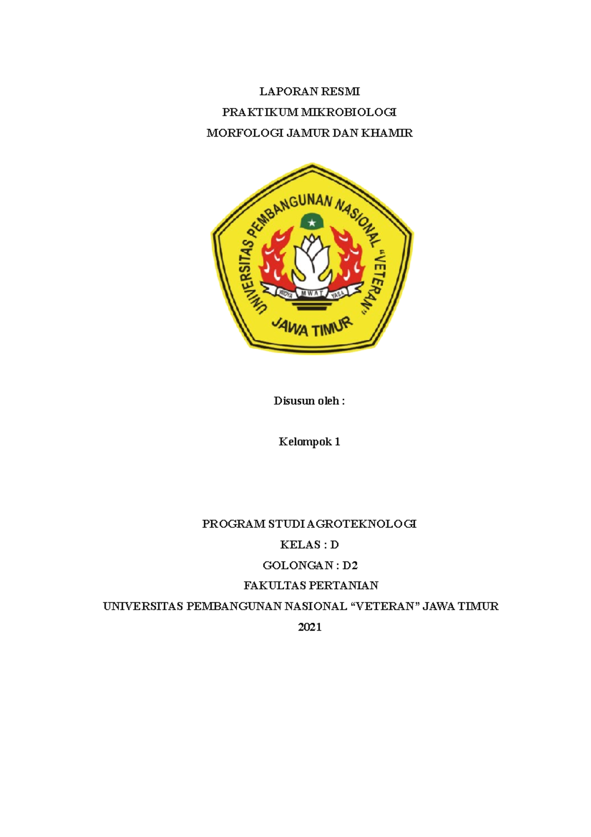 Morfologi Jamur dan Khamir dalam Praktikum Mikrobiologi AGT101 - Studocu
