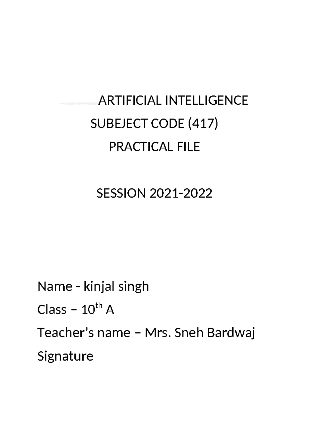 Artificial Intelligence Practical File (417) - Class 10A - Studocu