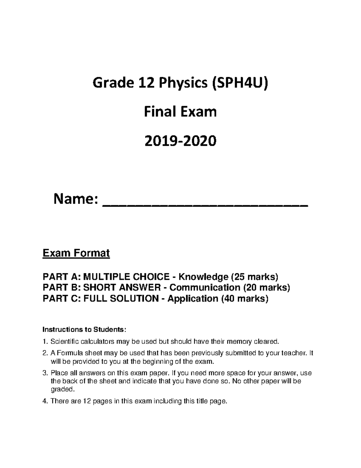 Physics Exam2 questions - Grade 12 Physics (SPH4U) Final Exam 2019 ...