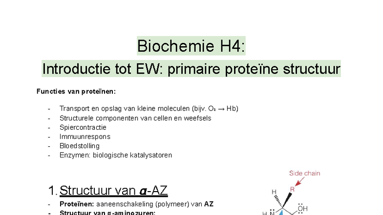 Biochemie H4: Primaire Structuur en Functies van Eiwitten - Studocu