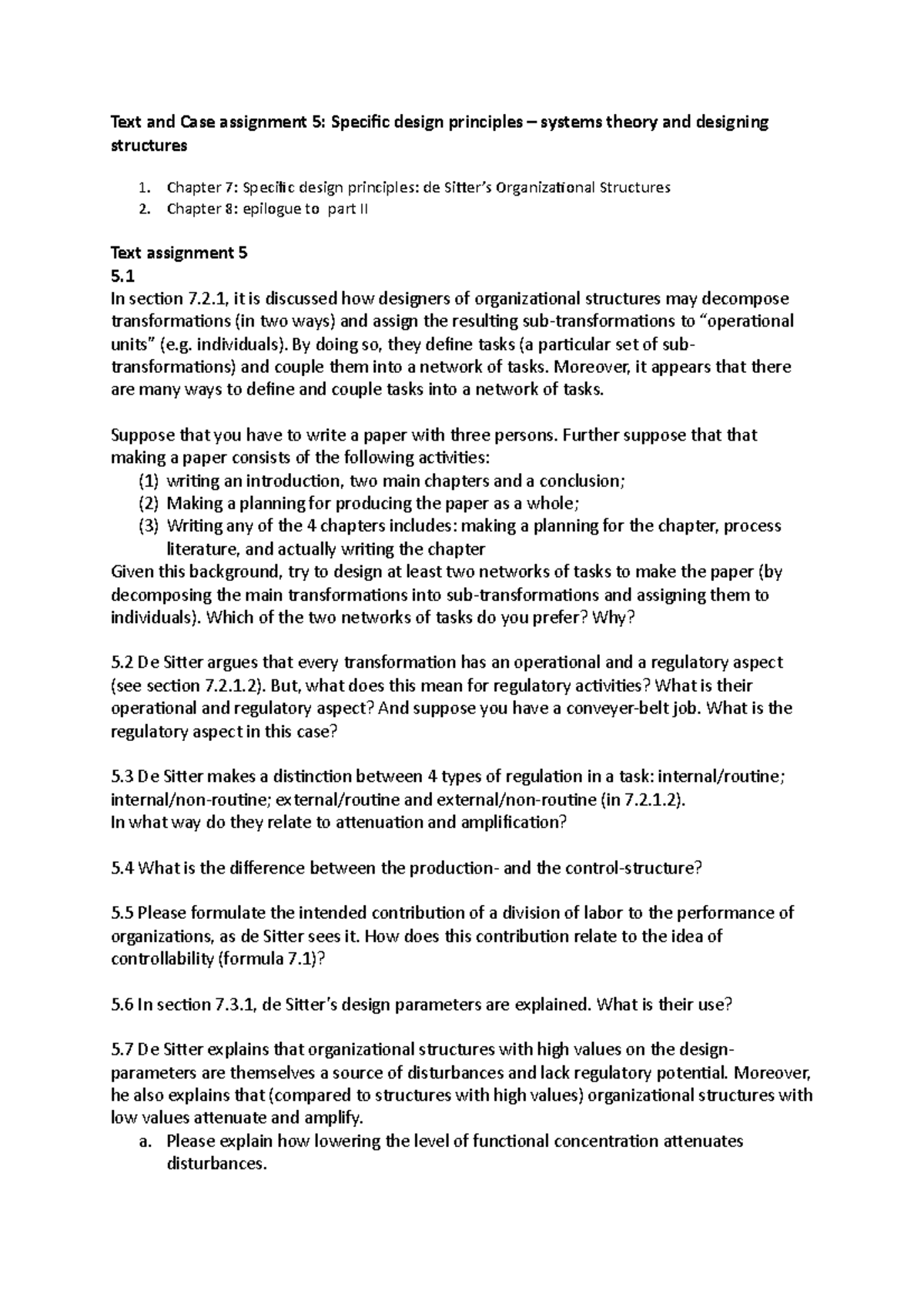 Text and Case Assignment 5: Design Principles in Systems Theory ...