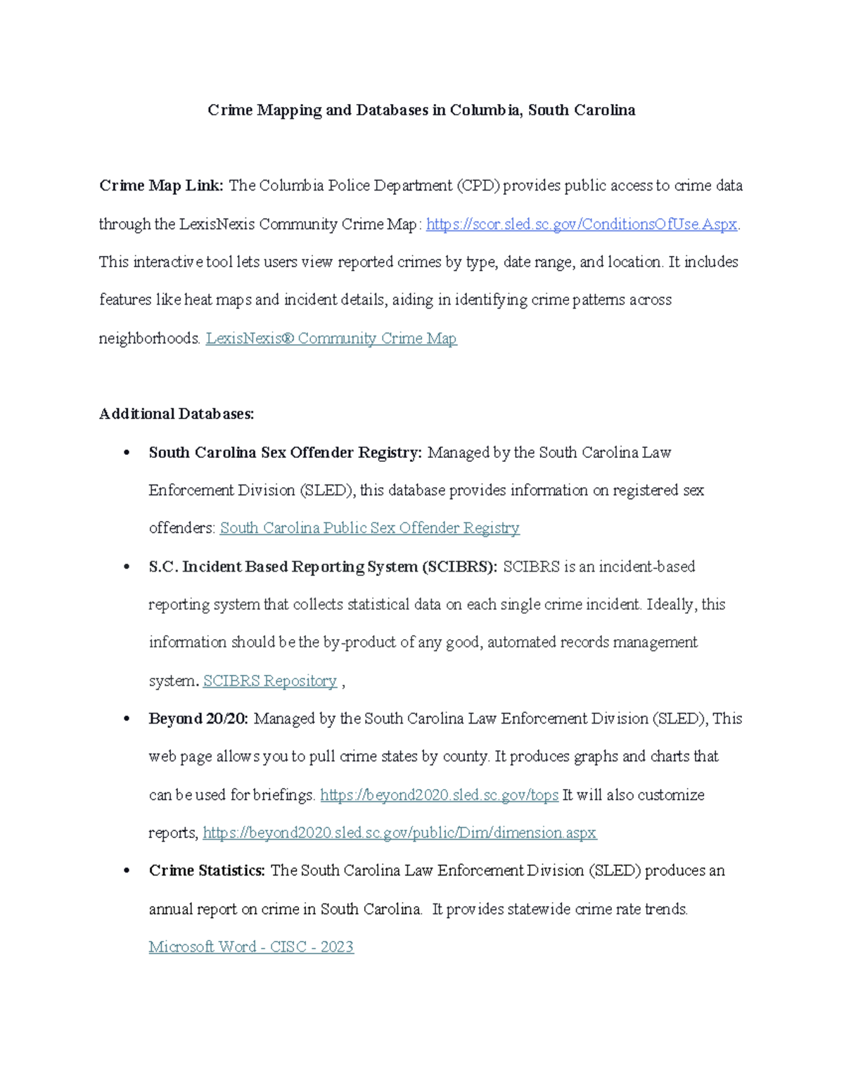 CISC 2023: Exploration of Predictive Policing in Columbia, SC - Studocu