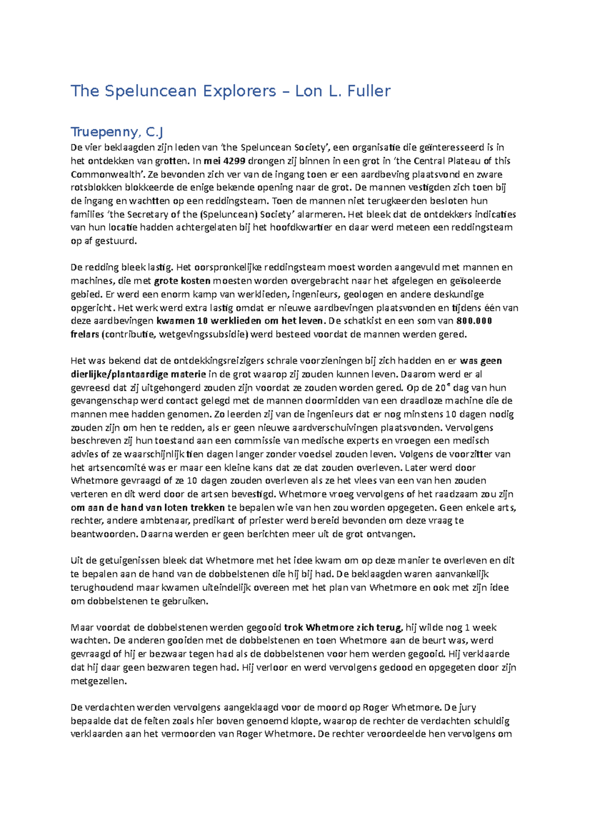 Verataling/Samenvatting The Speluncean Explorers: Een Juridische ...
