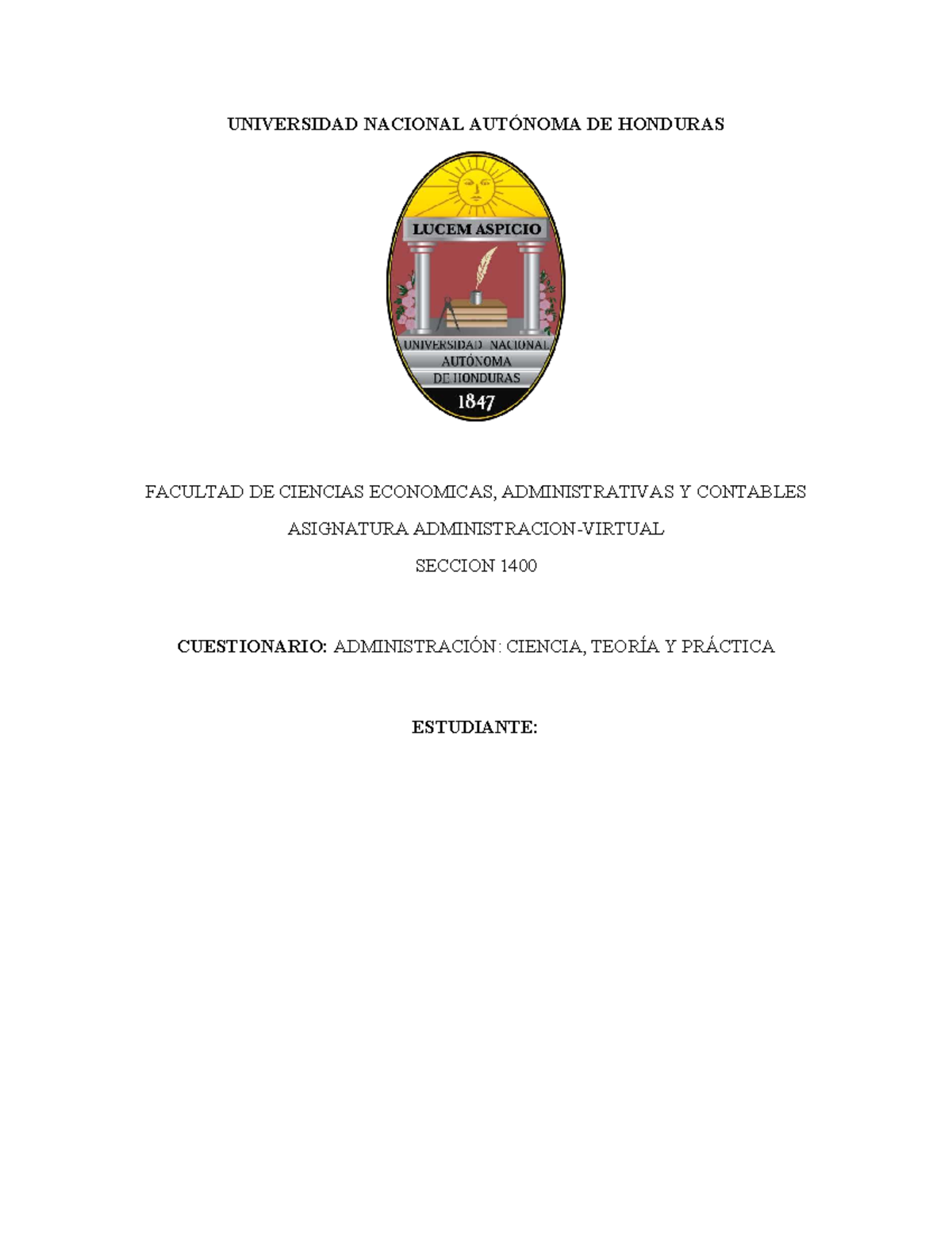 Tarea 1, administracion - UNIVERSIDAD NACIONAL AUTÓNOMA DE HONDURAS ...