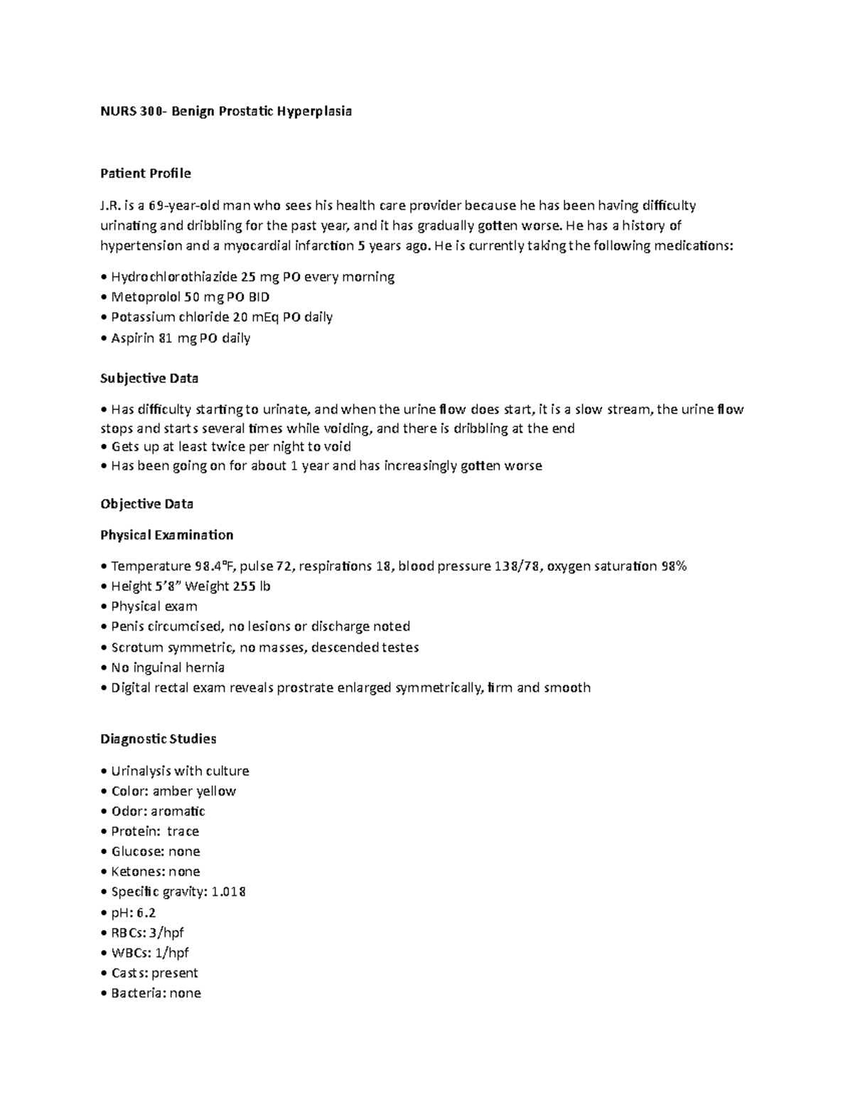 NURS 300: Case Study on Benign Prostatic Hyperplasia (BPH) Nursing Care ...