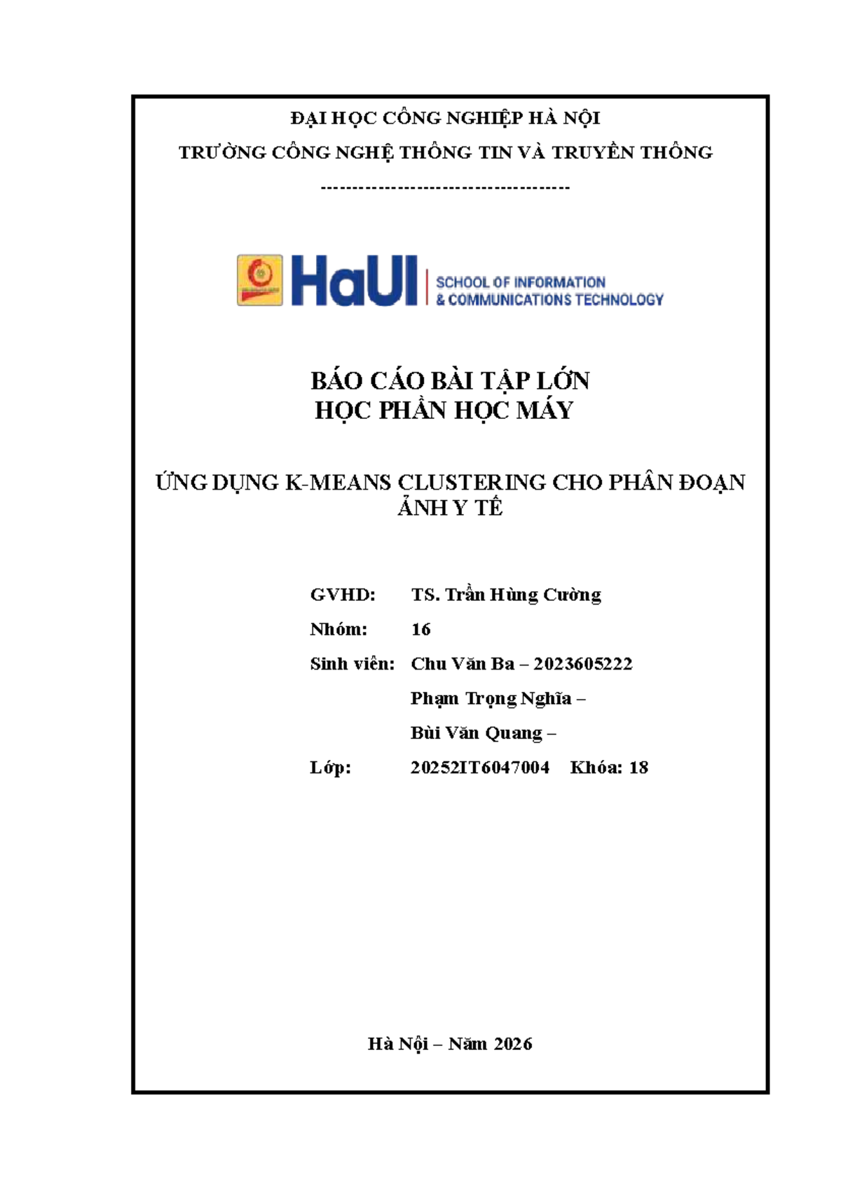Báo cáo BTL Học Máy Nhóm 16: Ứng Dụng Clustering trong Phân Đoạn Ảnh Y ...