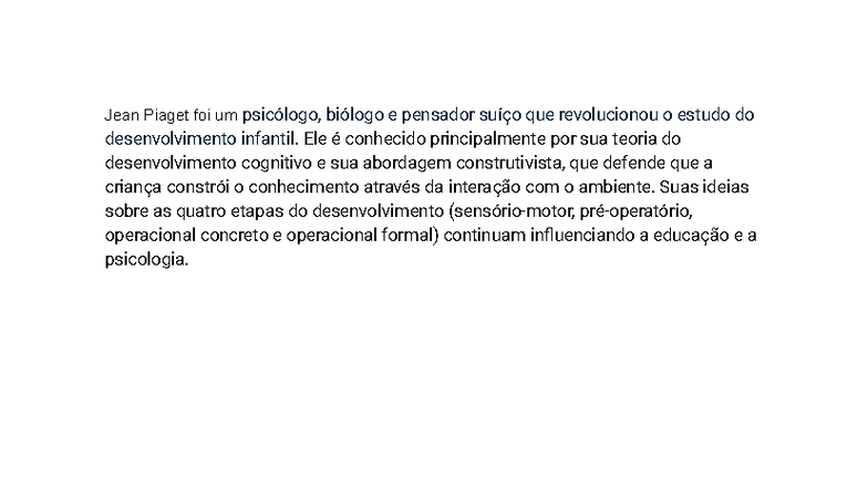 Concurso Sarah - Pedagogia - Jean Piaget foi um psicólogo, biólogo e ...
