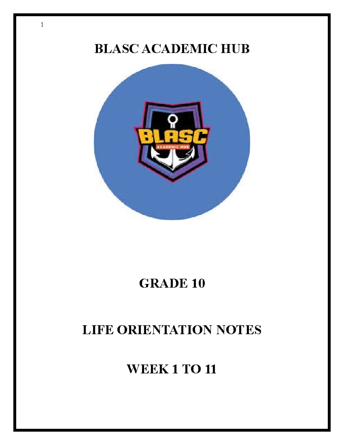 Grade 10 LO Notes: Development of Self in Society (Weeks 1-3) - Studocu