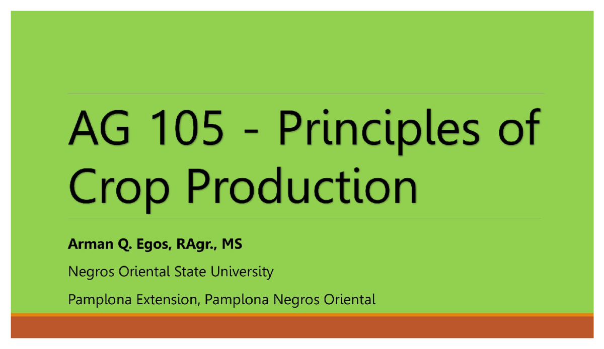 AG 105 - Principles of Crop Production Lecture Presentation - AG 105 ...