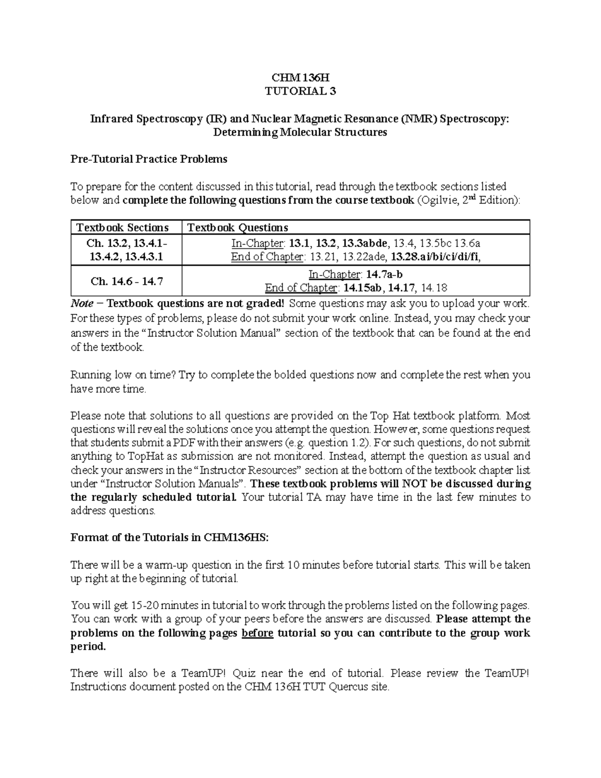 CHM 136H TUTORIAL 3: IR & NMR Spectroscopy Practice Problems - Studocu