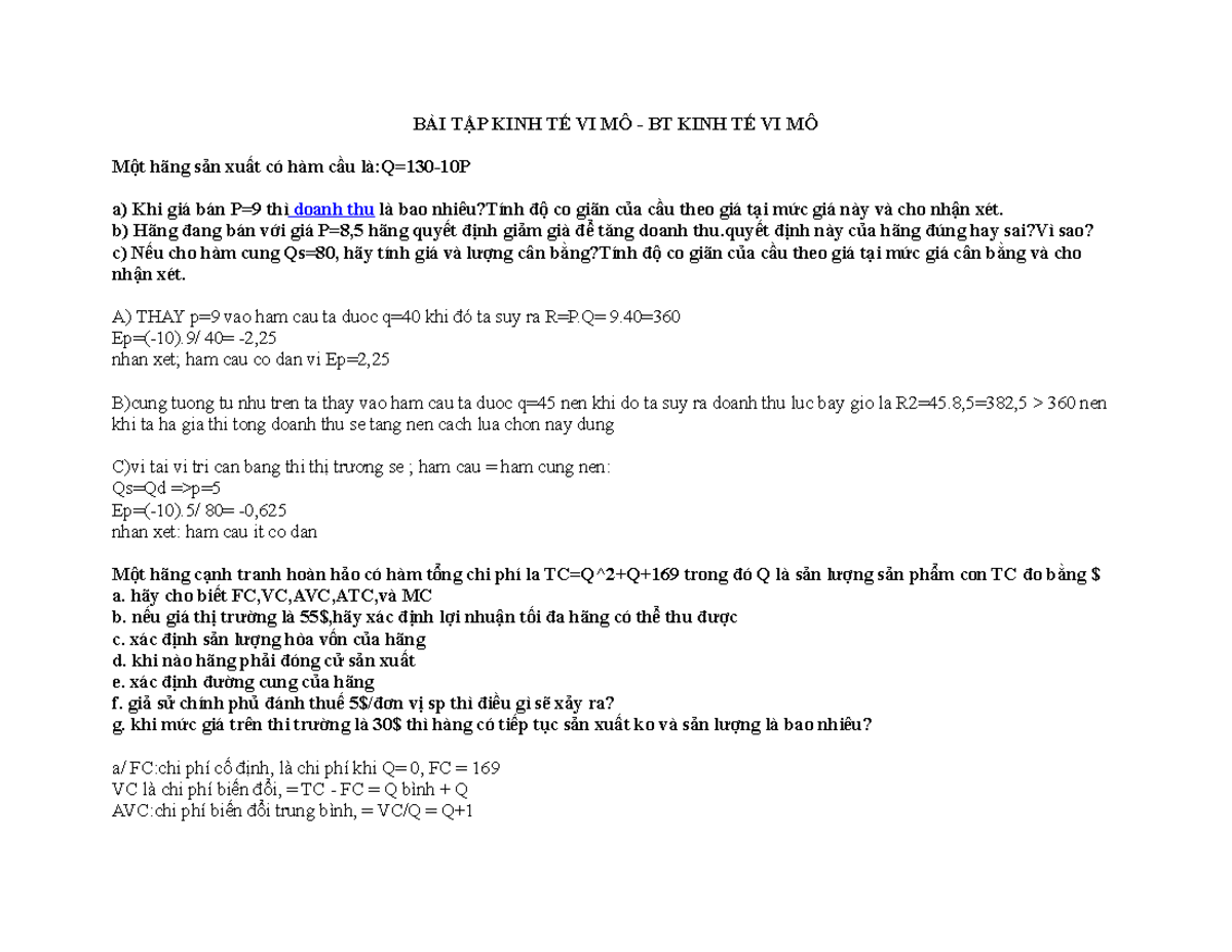 BAI TP KINH T VI MO - BAI TP KINH T VI MO - BÀI TẬP KINH TẾ VI MÔ - BT KINH TẾ VI MÔ Một hãng ...