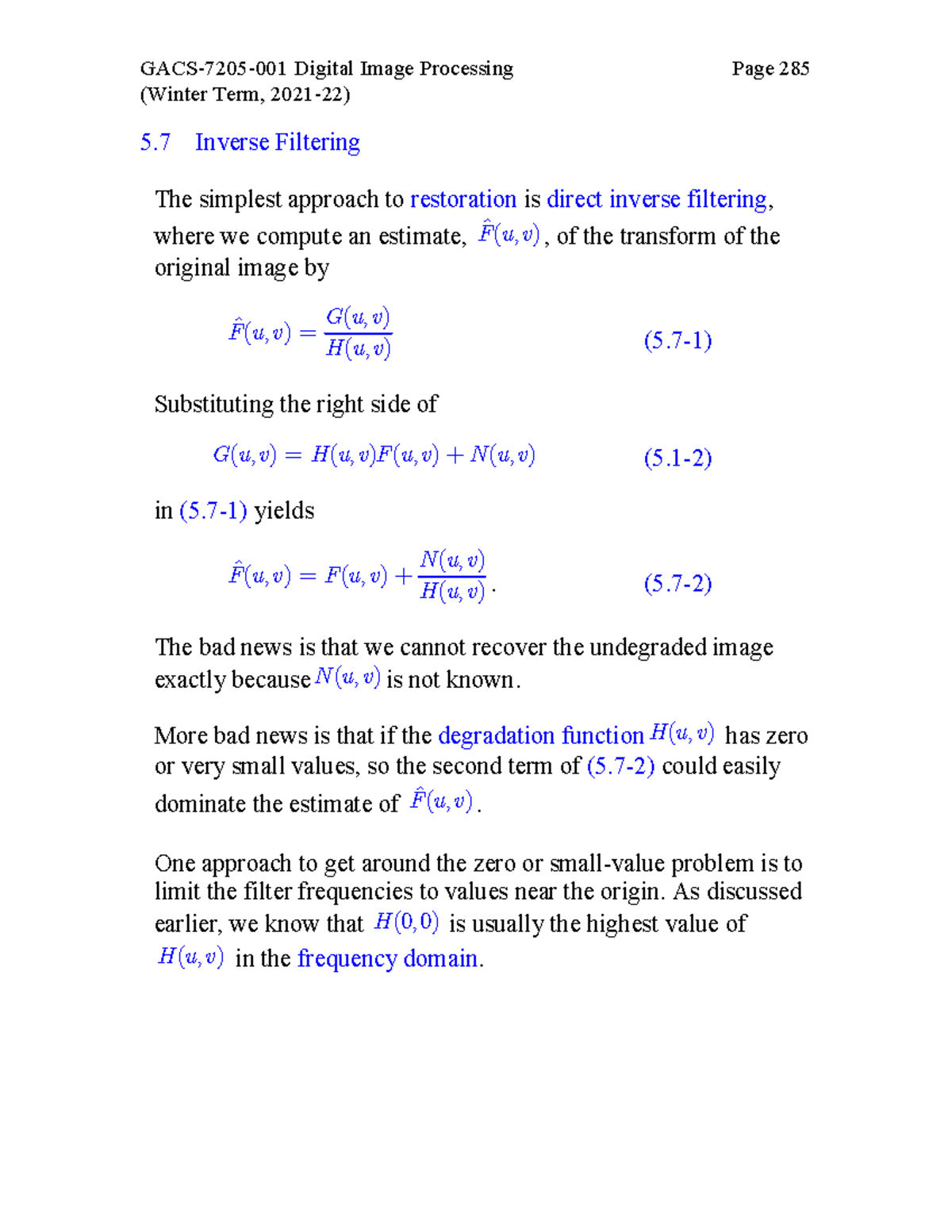 Digital Image Processing (Winter Term): Inverse Filtering Techniques ...