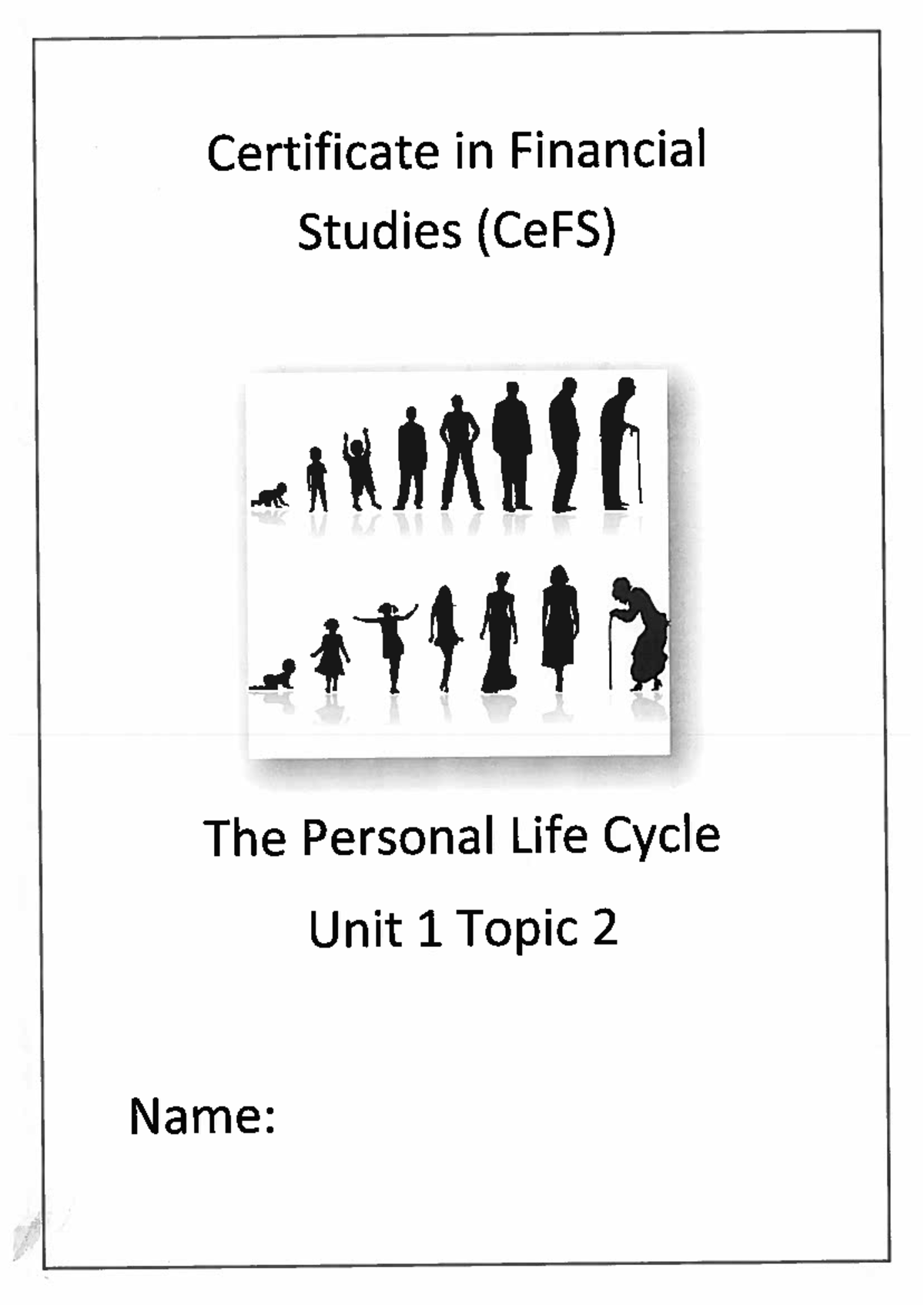 CeFS Unit 1 Topic 2: Key Terms in the Personal Life Cycle - Studocu