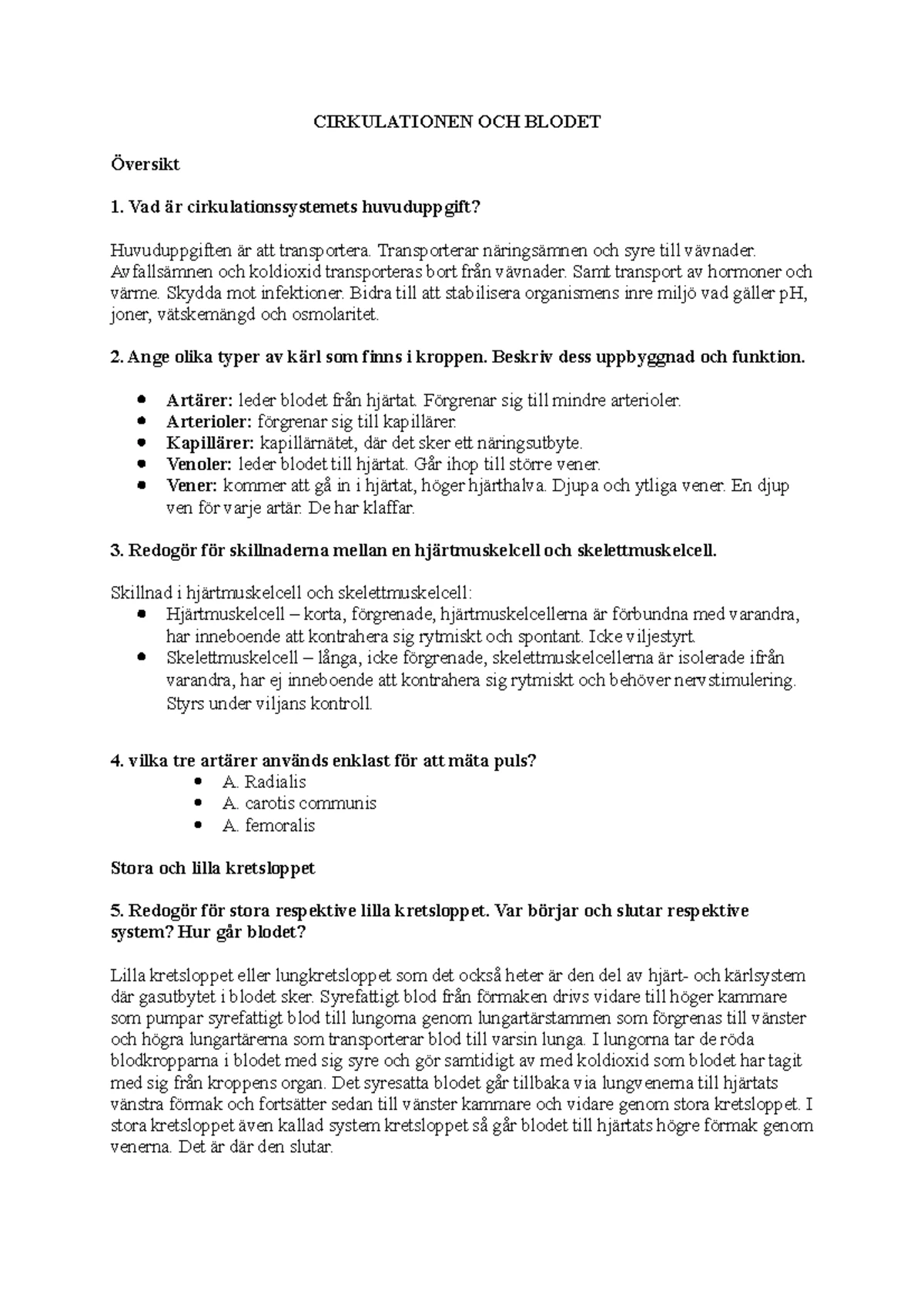 Sammanfattning Cirkulationssystemet - Cirkulationssystemet Består av ...