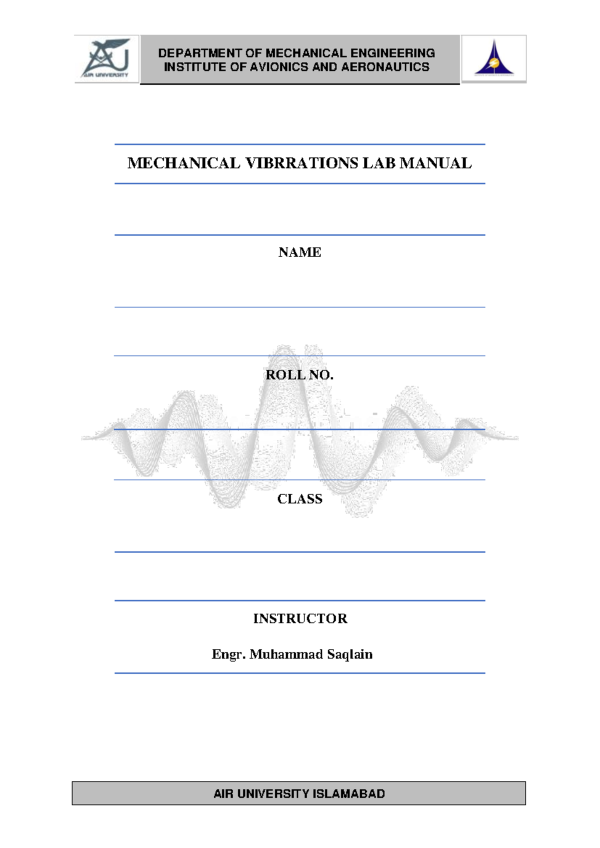 ME 301: Mechanical Vibrations Lab Manual - Air University - Studocu