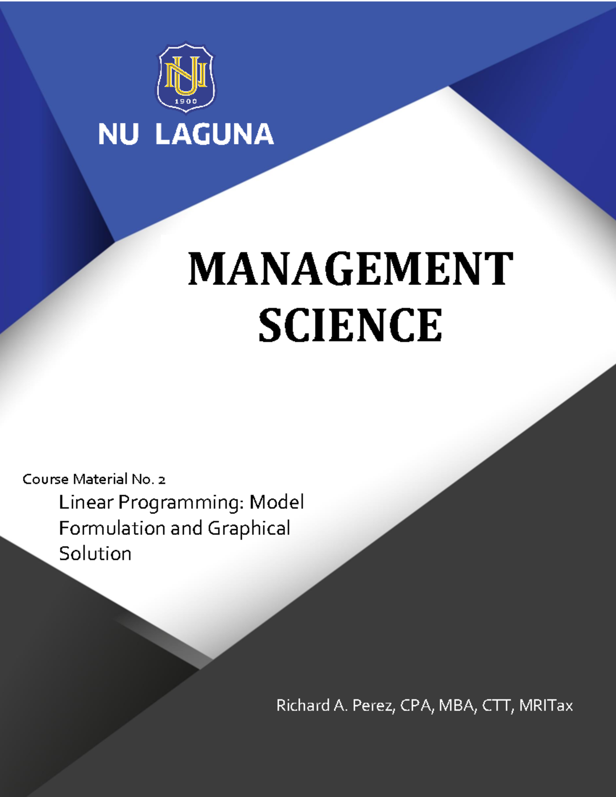 Topic 2 - Linear Programming Model Formulation and Graphical Solution ...