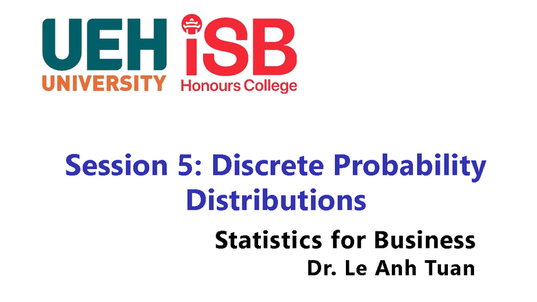 SB K51 Lecture 5: Discrete Probability Distributions Overview - Studocu