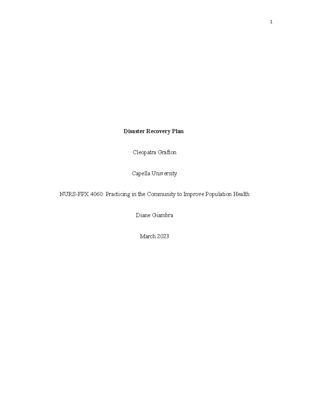NURS-FPX 4060 Disaster Recovery Plan: Strategies for Community Health ...