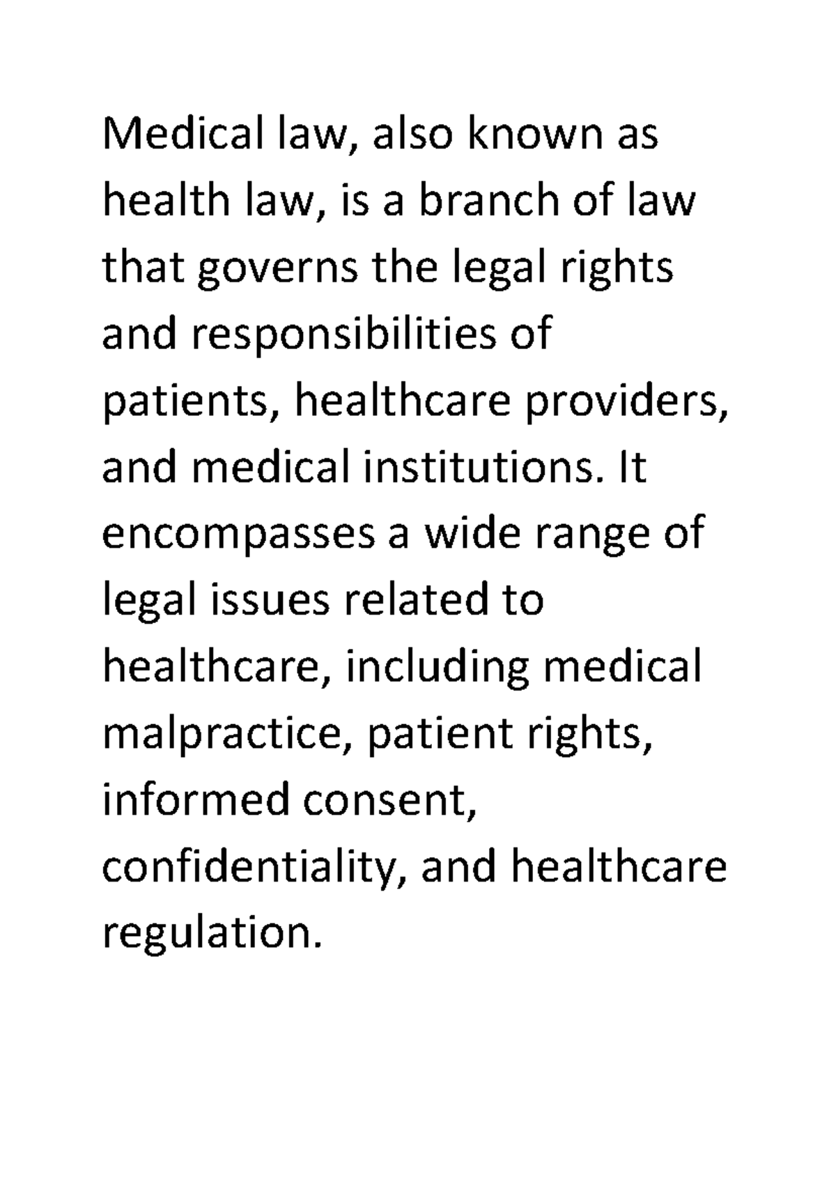 Madicin law full notes - Medical law, also known as health law, is a ...