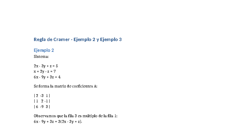 Regla de Cramer: Ejemplos 2 y 3 - Mate - Studocu