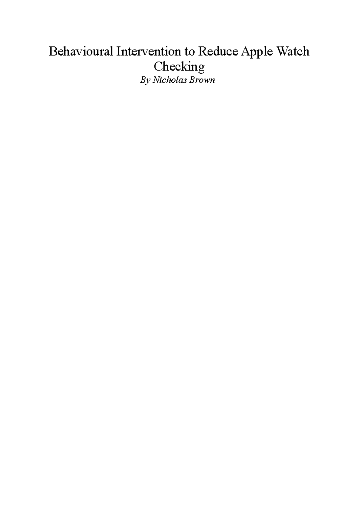 PSYC2050 Assignment - OCD Assesment - Behavioural Intervention to Reduce Apple Watch Checking By ...