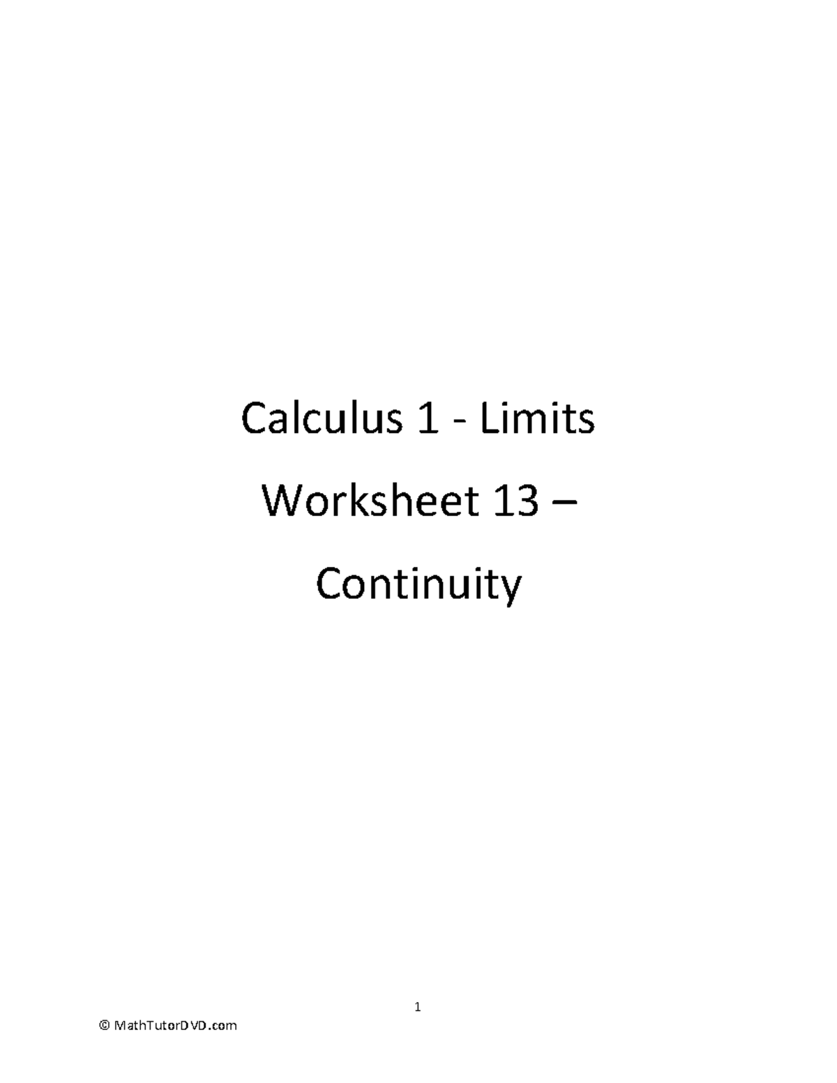 Calculus+1+ +Limits+ +Worksheet+13+ +Continuity - 1 Calculus 1 - Limits Worksheet 13 ...