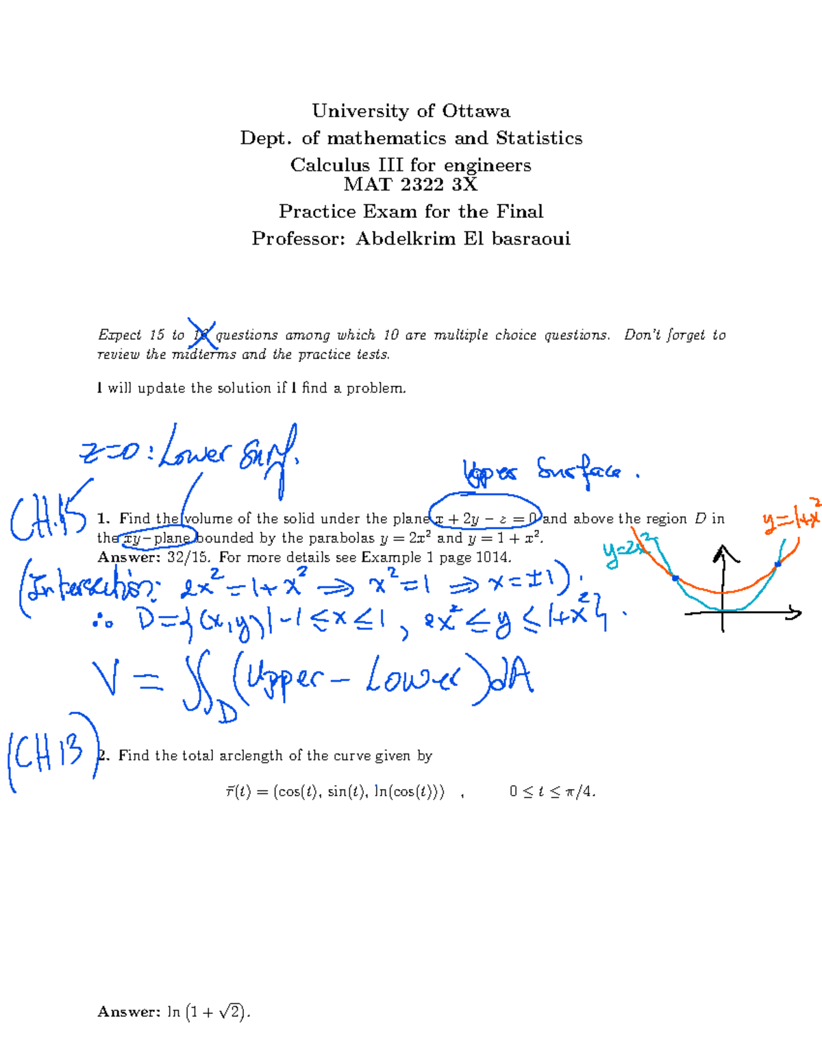 MAT 2322 Practice Final Exam - Annotated Solutions by Prof. El Basraoui ...