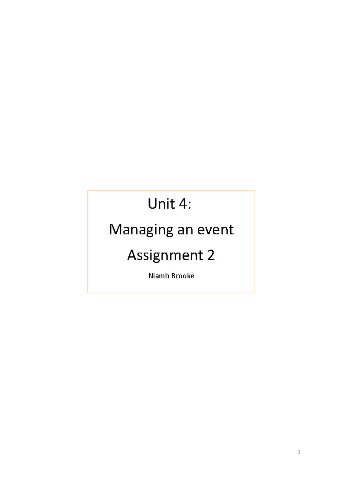 Unit 4 A2 - BTEC Business Level 3: Managing an Event Assignment Report - Studocu
