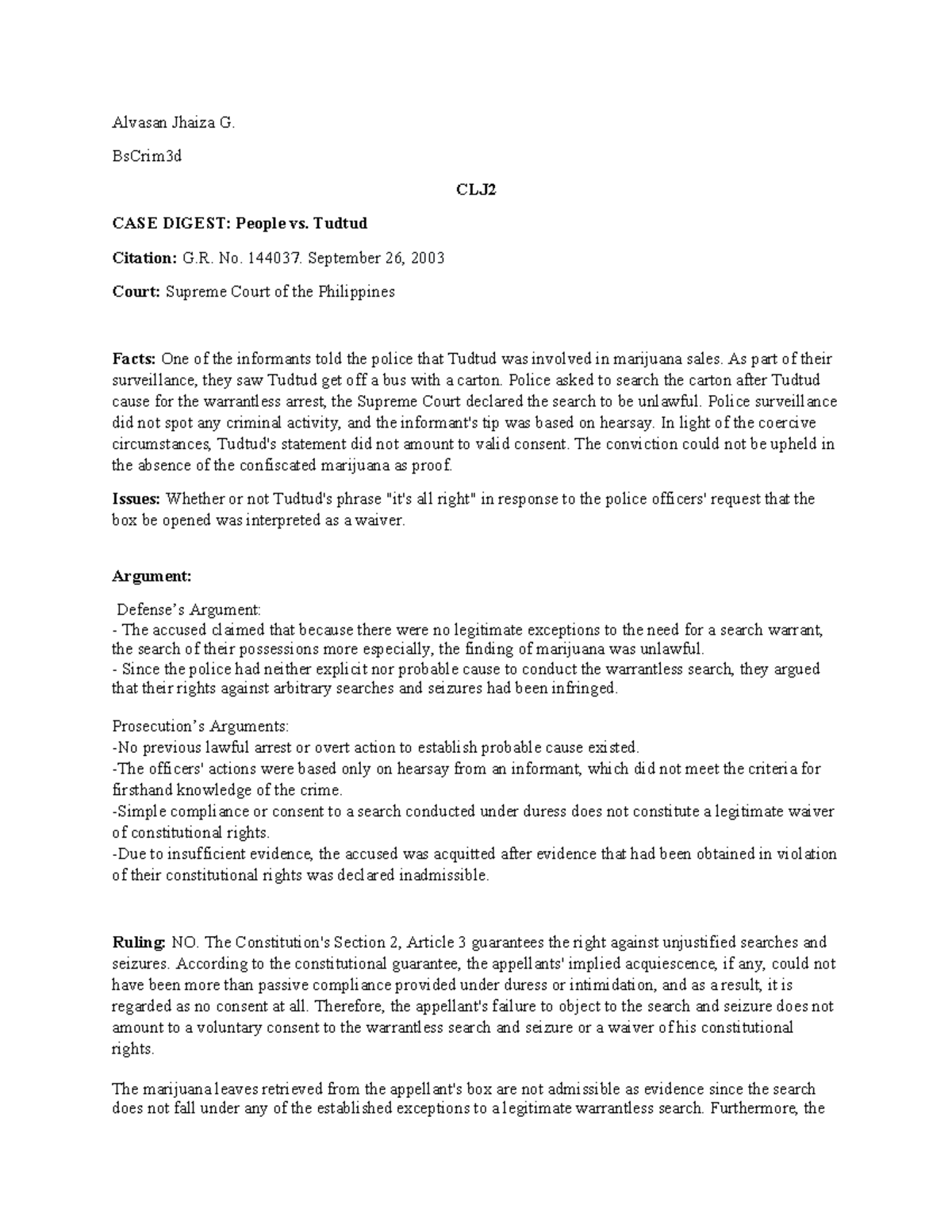 case digest bs crimminology - Alvasan Jhaiza G. BsCrim3d CLJ CASE DIGEST: People vs. Tudtud ...