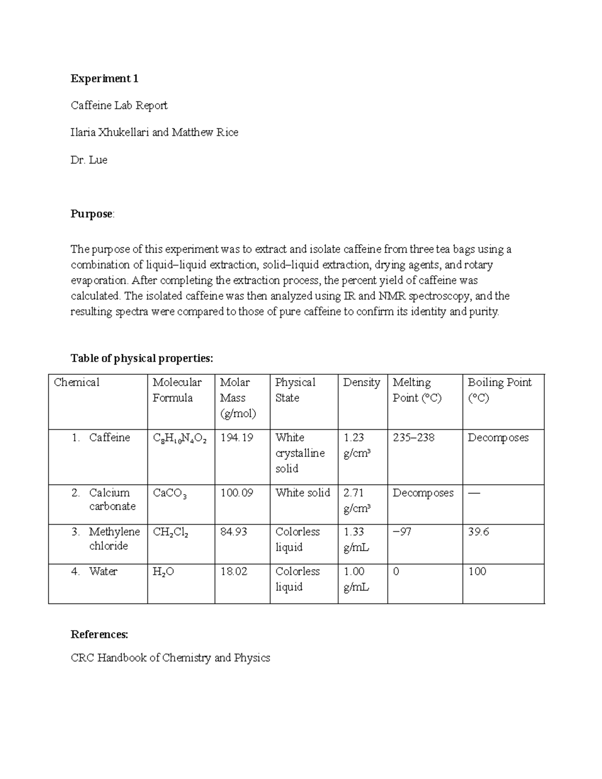 Caffeine Extraction Lab Report - Experiment 1 (CHEM 101) - Studocu