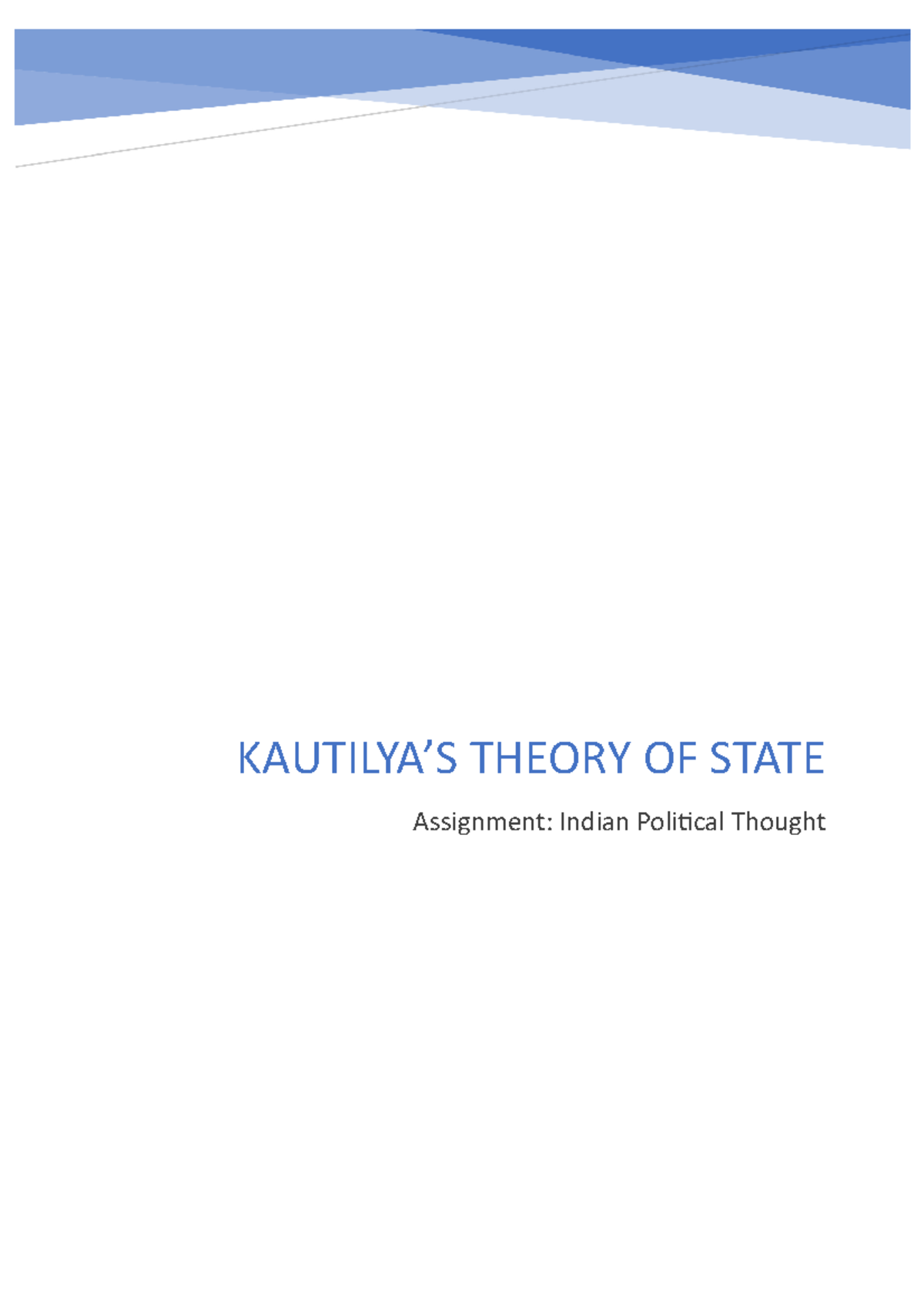 Kautilya's theory of state- origin of state and saptanga theory, Indian ...