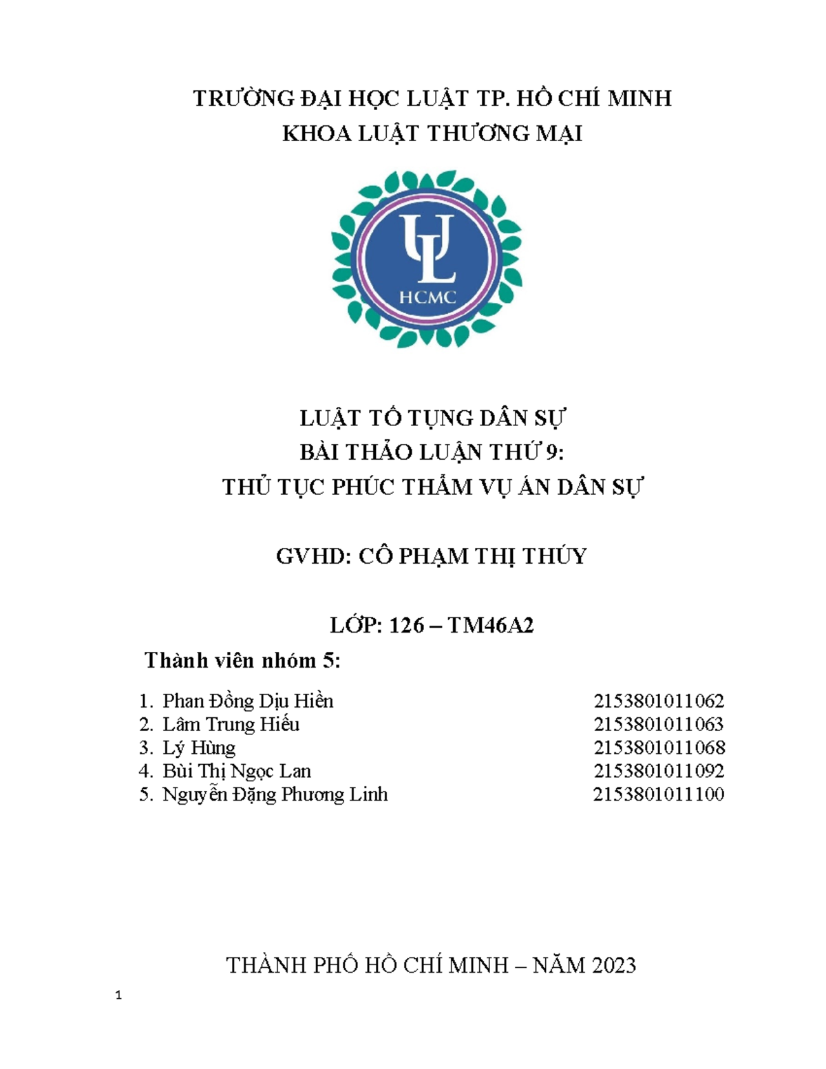 BÀI THẢO LUẬN THỨ 9: THỦ TỤC PHÚC THẨM VỤ ÁN DÂN SỰ - TM46A2 - Studocu