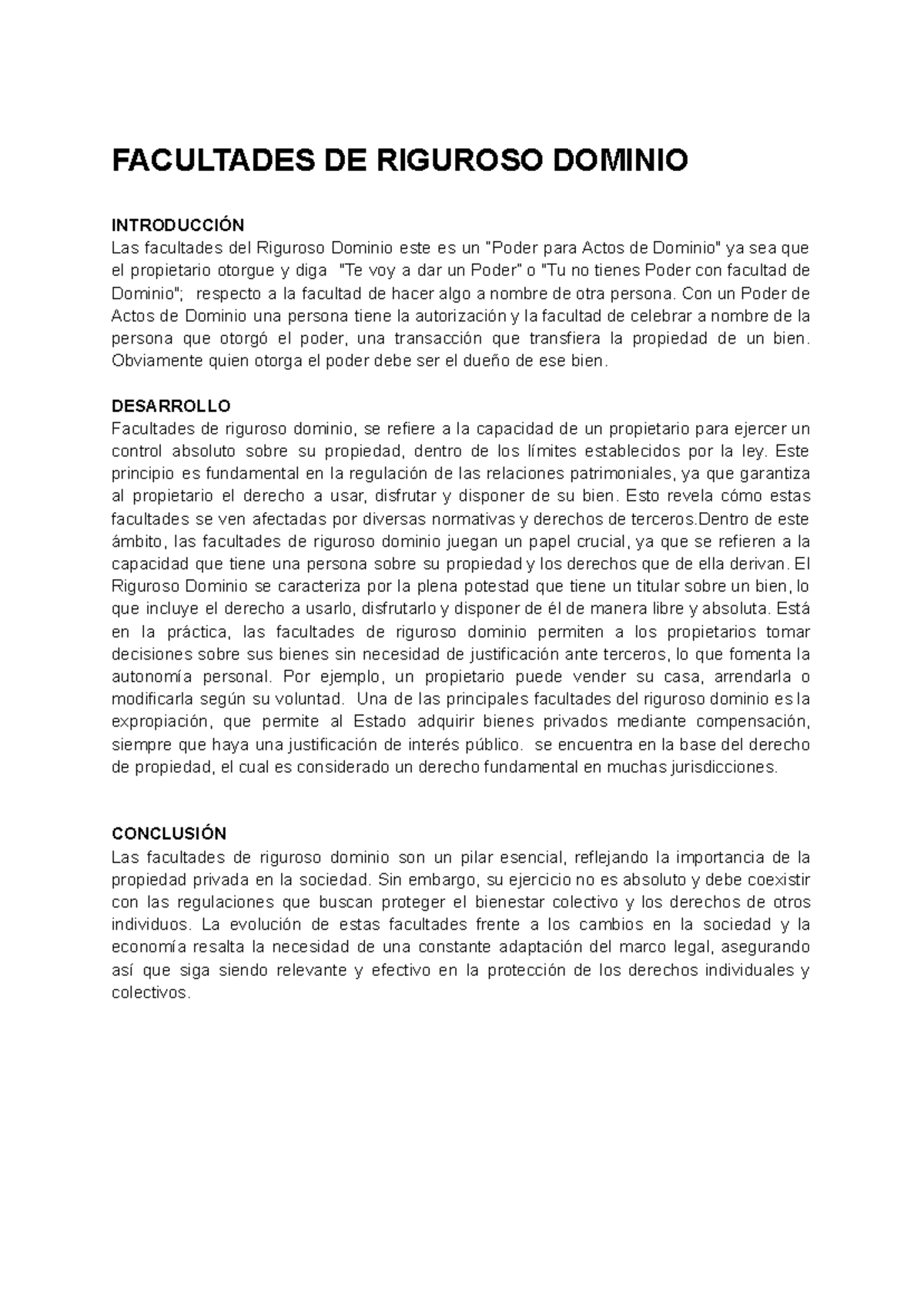 Facultades del Riguroso Dominio: Base del Derecho de Propiedad - Studocu