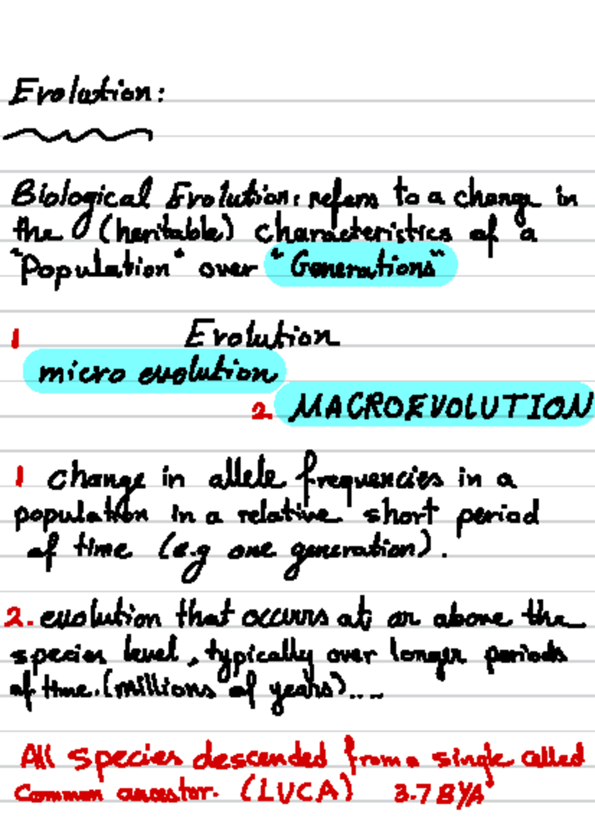 Evolution - Notes - Evolution : & Biological Evolution : refers to a ...