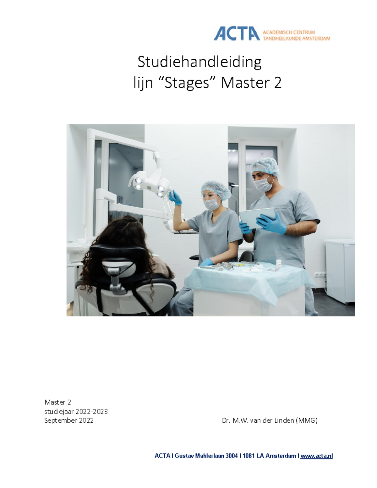 Studiehandleiding Stages Master 2 (2022-2023) - Inhoud en Beoordeling ...