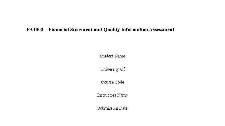 FA1003 - Assessing Financial Statements & Information Quality - Studocu